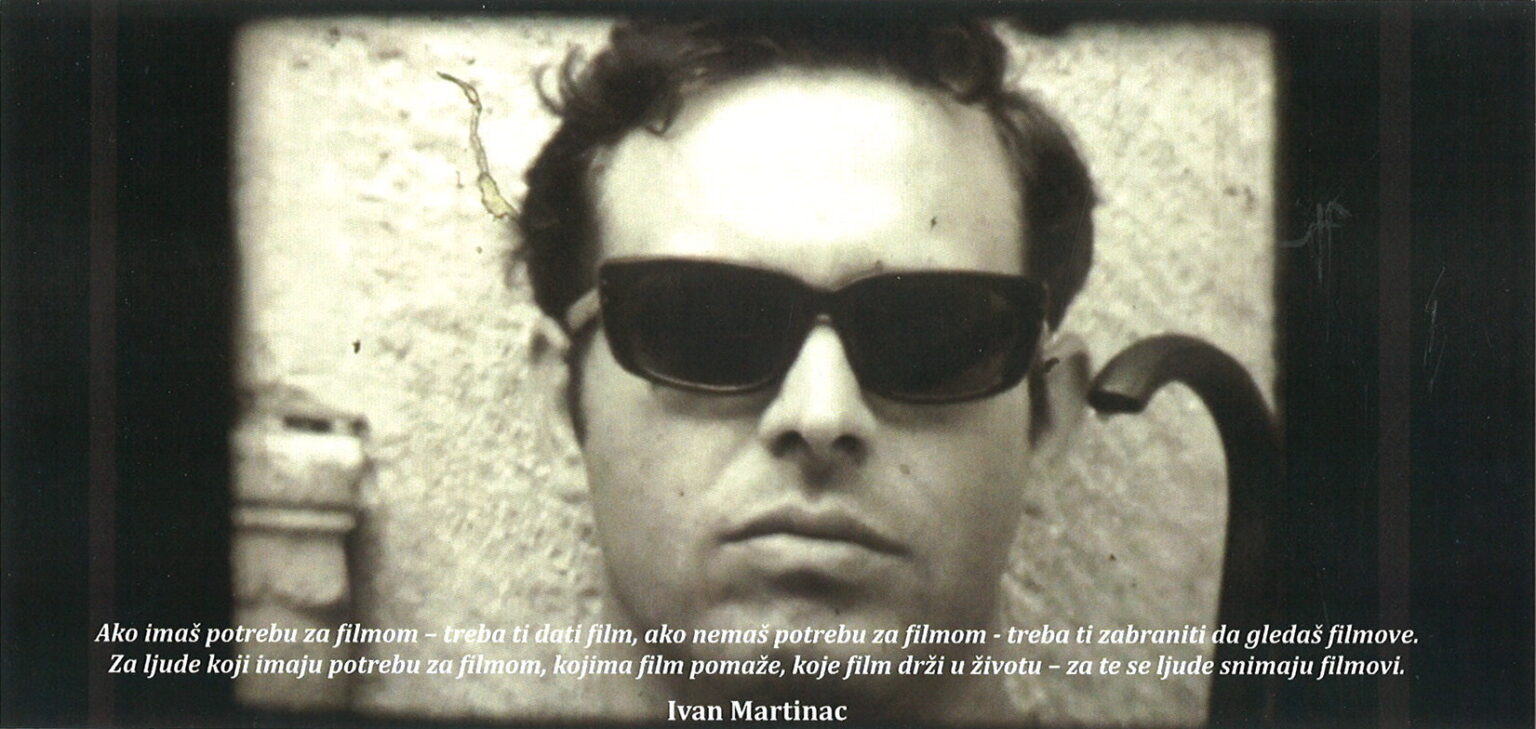 Ivan Martinac - Pulska filmska tvornica - Pulska filmska tvornica
